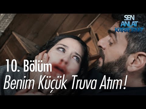 Vedat'ın Truva atı planı - Sen Anlat Karadeniz 10. Bölüm