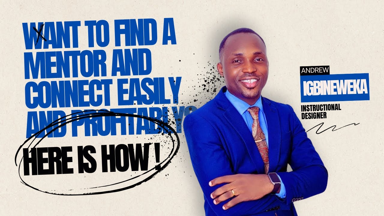 Want to find a mentor and connect easily and profitably? Here is how ...