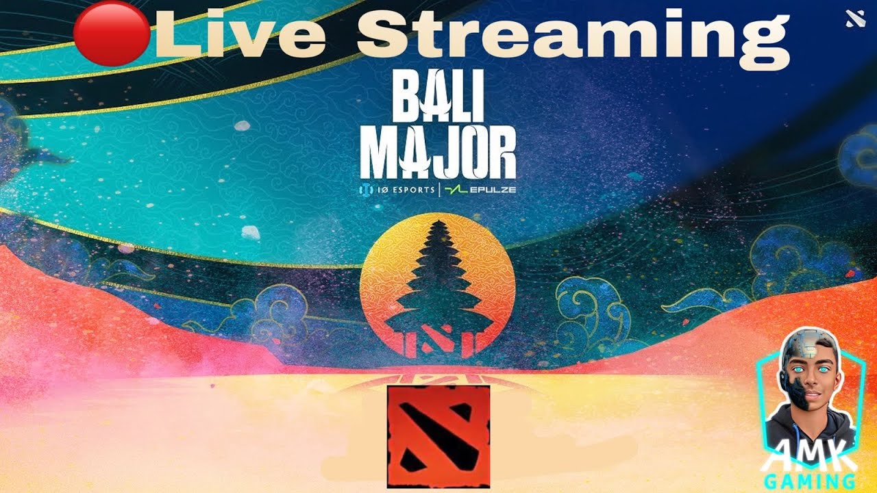 LIVE - Day 4 - GAME ON | DOTA 2 Live Stream | The Bali Major 2023 ...