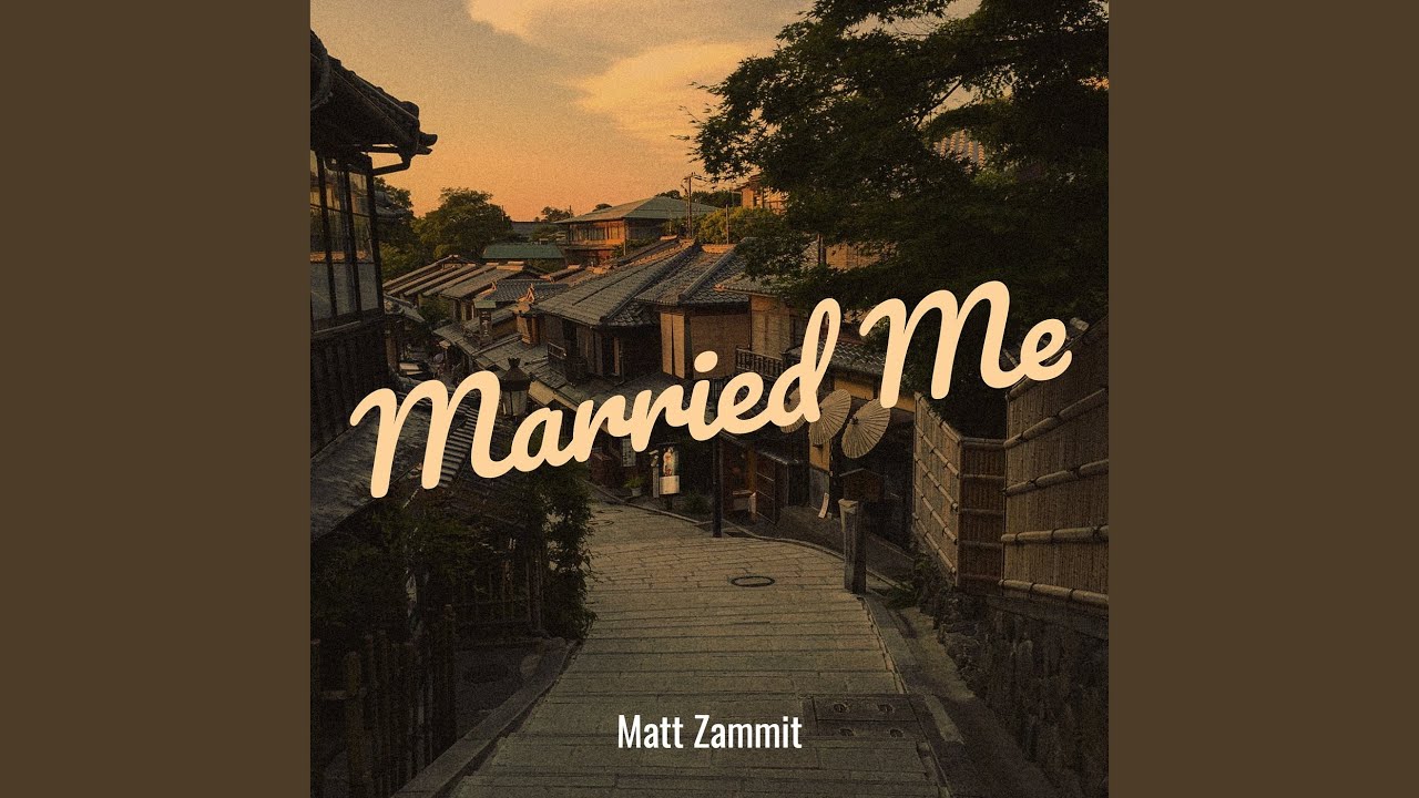 Married Me - YouTube