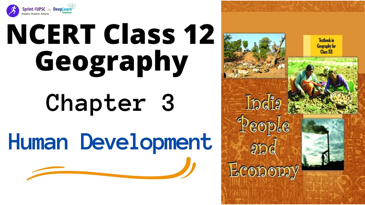 NCERT GEOGRAPHY CLASS 12 Chapter 3 Human Development - YouTube