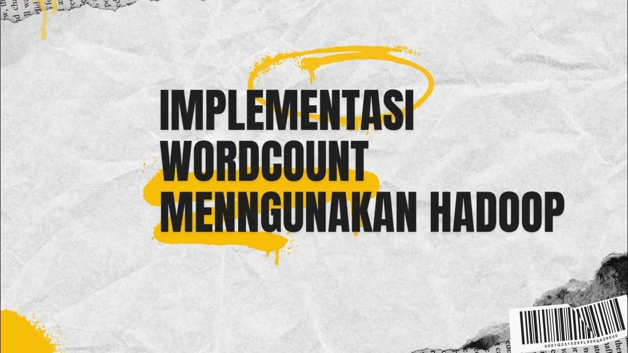 IMPLEMENTASI WORDCOUNT MENGGUNAKAN HADOOP PADA UBUNTU | BIG DATA - YouTube