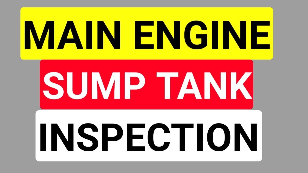 What does it look like inside Main Engine Sump Tank - YouTube