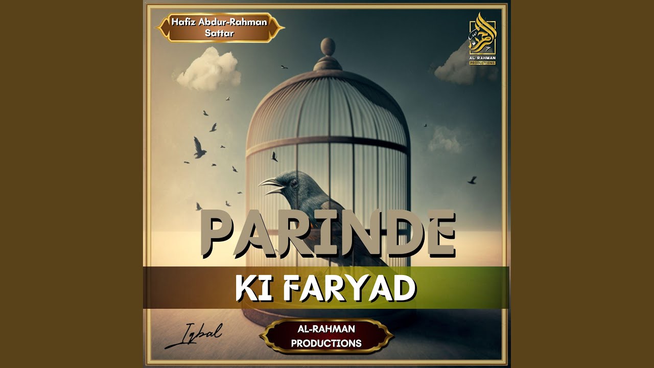 Parinde Ki Faryad - YouTube