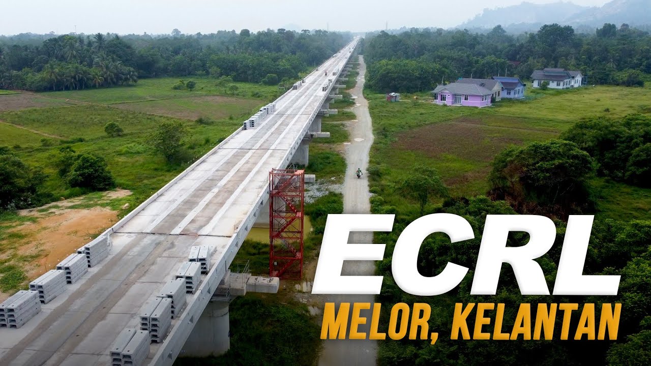 ECRL Kampung Padang Raja, Melor Kelantan | The East Coast Rail Link / Laluan Rel Pantai Timur ...