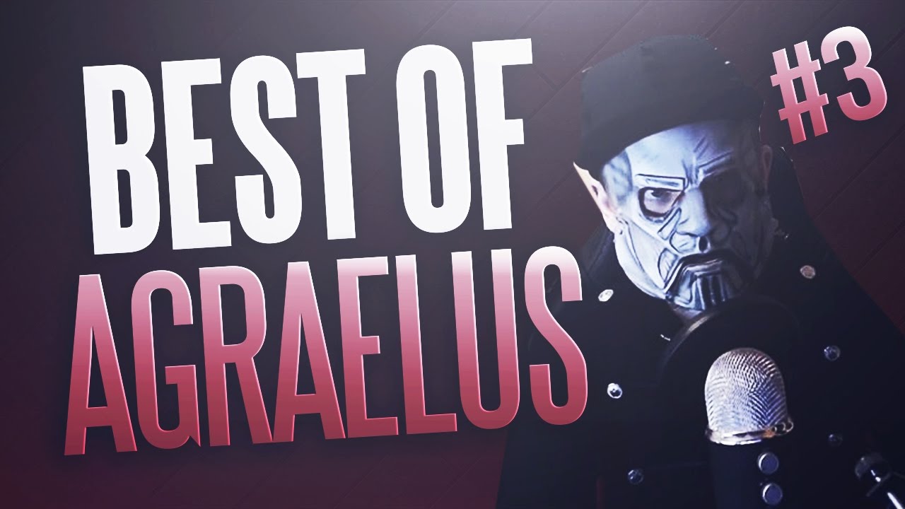 BEST OF AGRAELUS #3 - YouTube