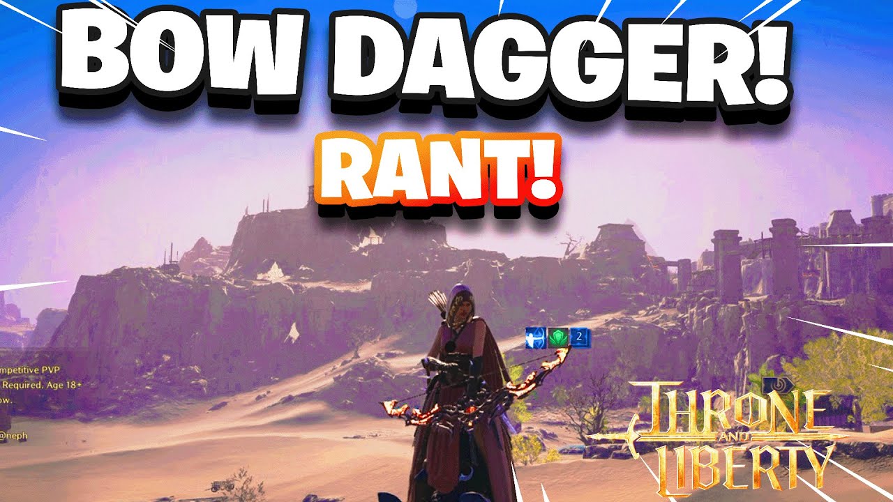 Bow Dagger Rant Throne and Liberty - YouTube