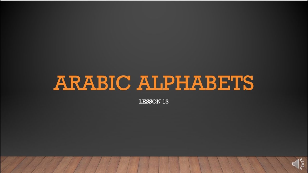 Arabic Alphabets - Lesson 13 - Arabic Syllables 1 - The Syllables 1 & 2 ...