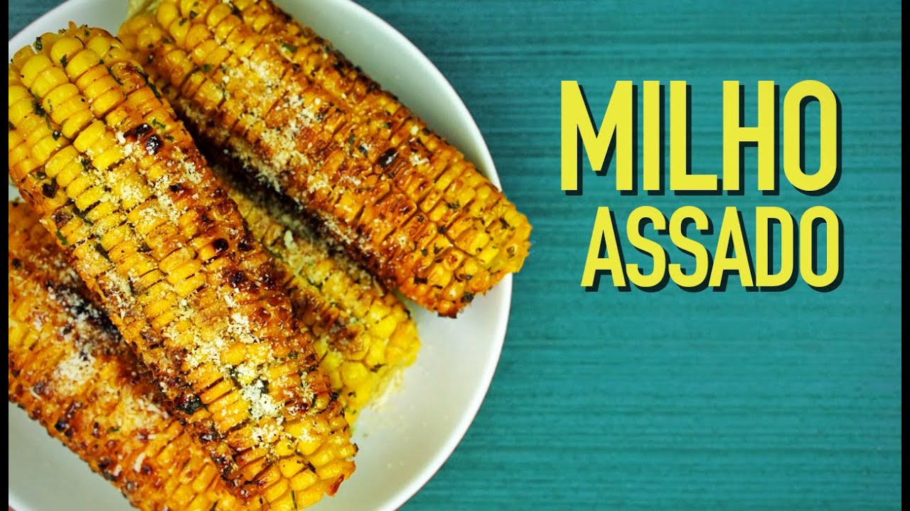 COMO FAZER MILHO ASSADO - YouTube