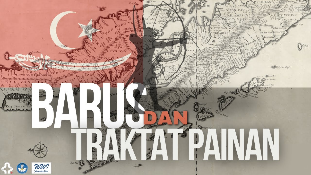 Barus dan Traktat Painan (Teaser) - YouTube