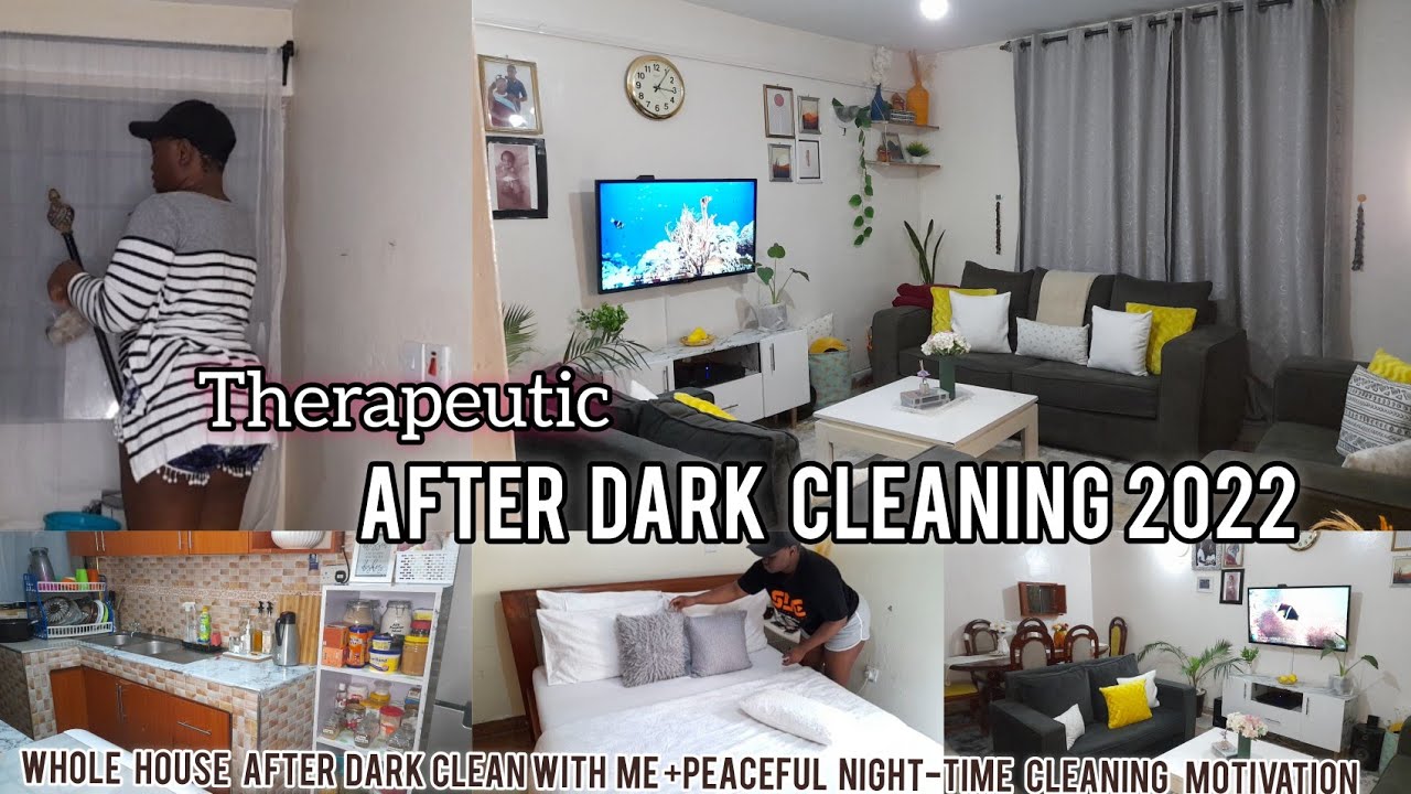 THERAPEUTIC AFTER DARK CLEAN WITH ME::WHOLE HOUSE AFTER DARK CLEANING ...