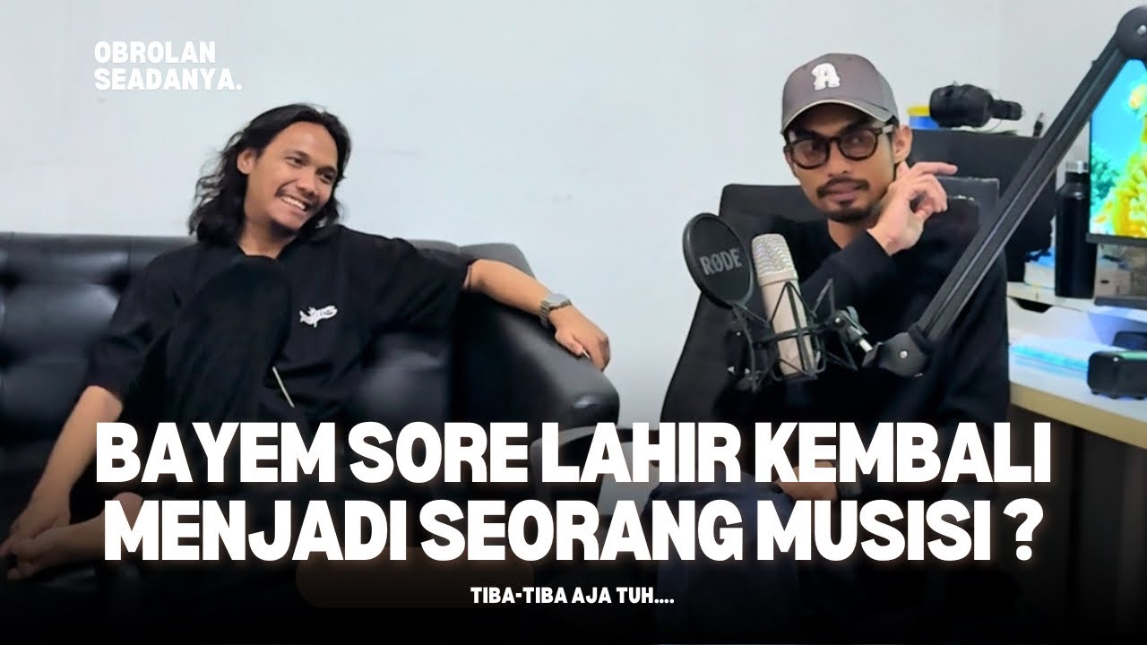 BAYEM SORE UDAH GA NGATUR BUMI LAGI ?! - OBROLAN SEADANYA - YouTube