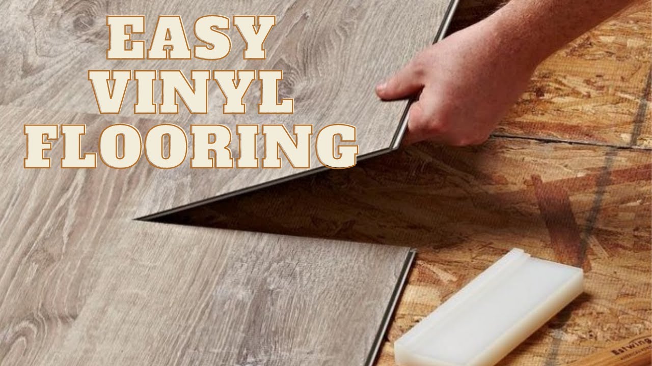 How To Install EASY Vinyl Flooring - YouTube