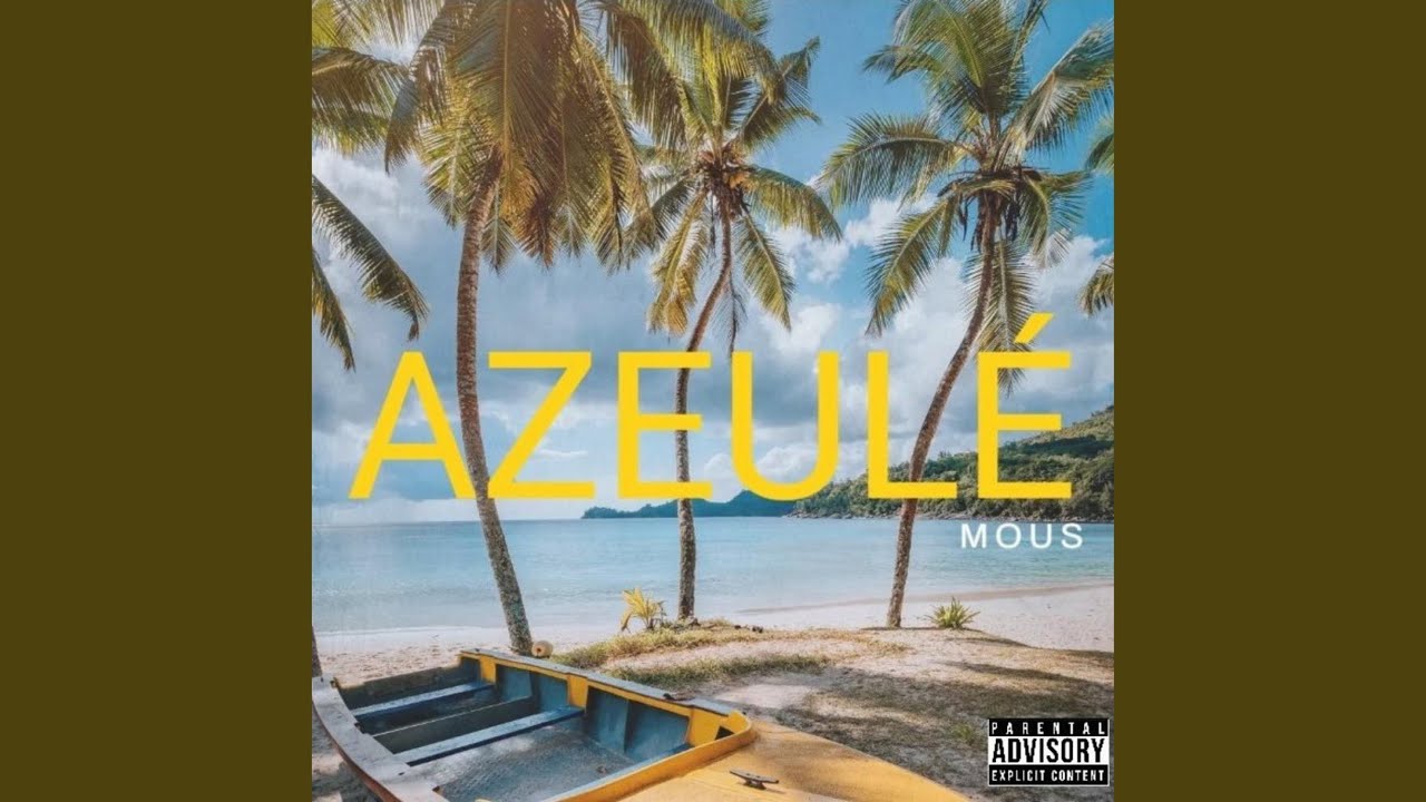 AZEULÉ - YouTube