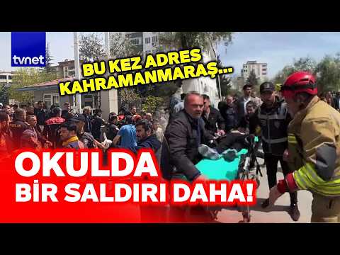 #SONDURUM Kahramanmaraş’ta bir okulda silah sesleri! | Can kaybı var…