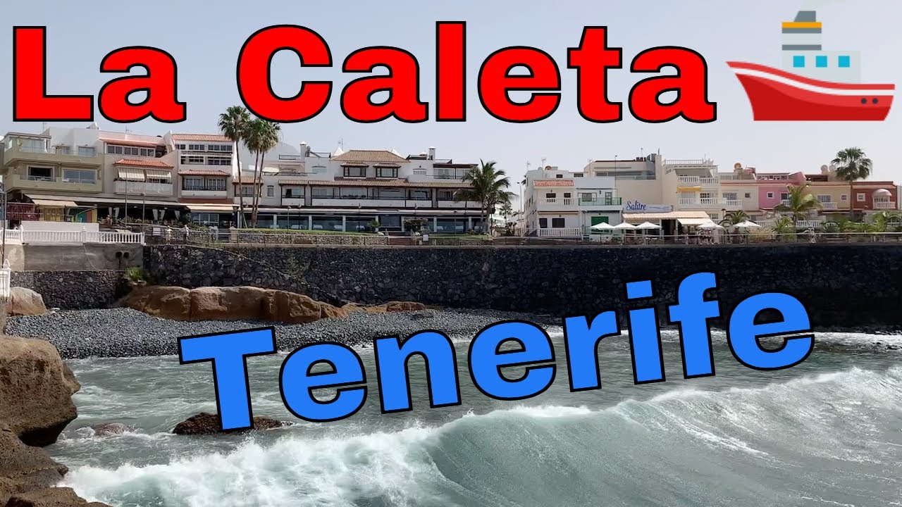 La Caleta - Tenerife - - YouTube