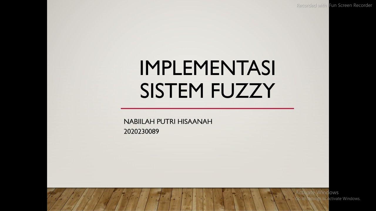 Tugas UTS AI - Implementasi Sistem Fuzzy - YouTube
