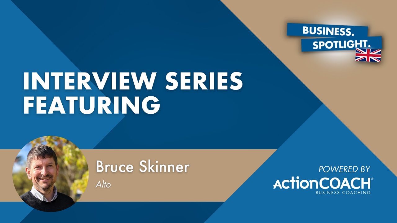 Spotlight Interview with Bruce Skinner from Alto - Presented by Brenda ...