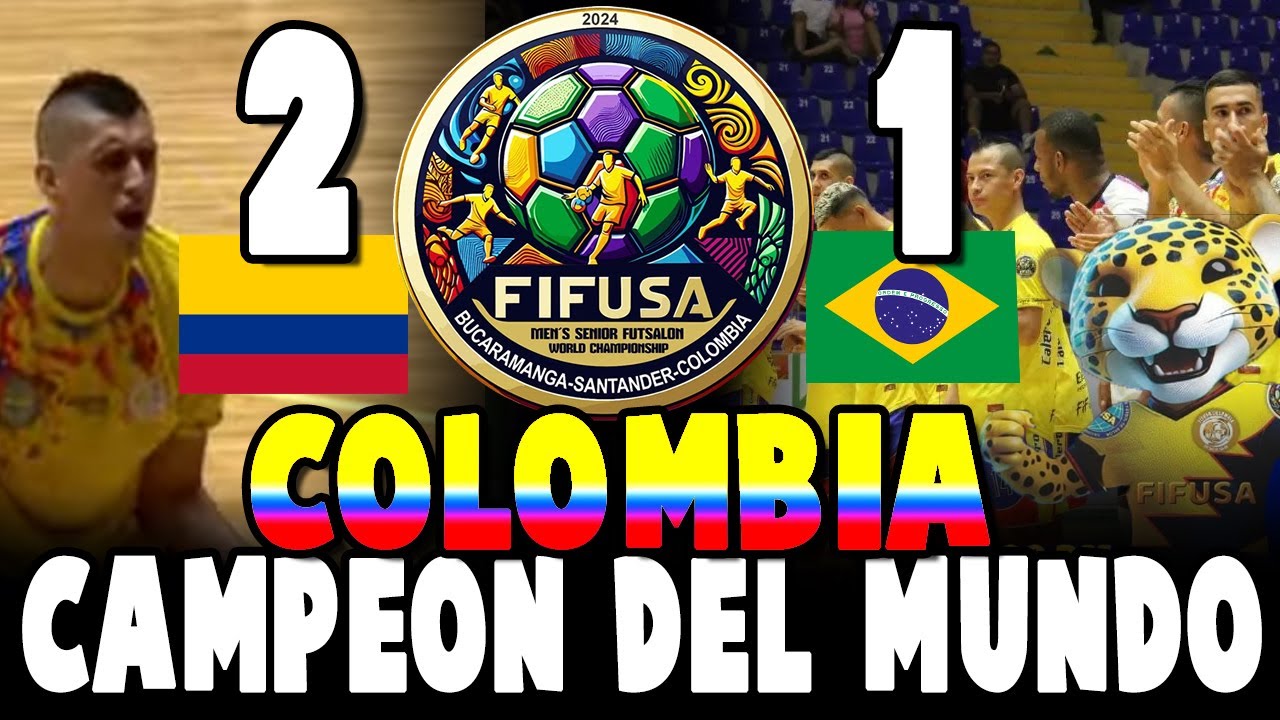 COLOMBIA CAMPEON DEL MUNDO !! COLOMBIA VS BRASIL 2 - 1 FIFUSA MUNDIAL ...