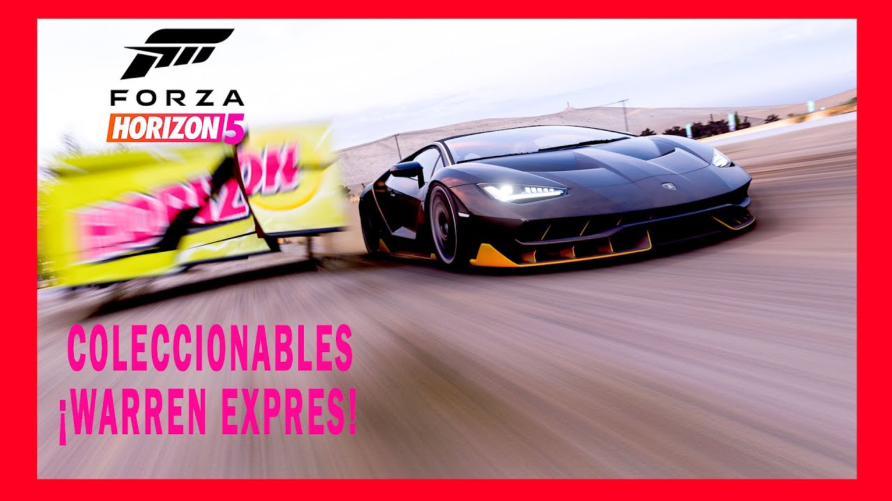 🔴 Forza Horizon 5: Coleccionables ¡Warren Expres! - YouTube