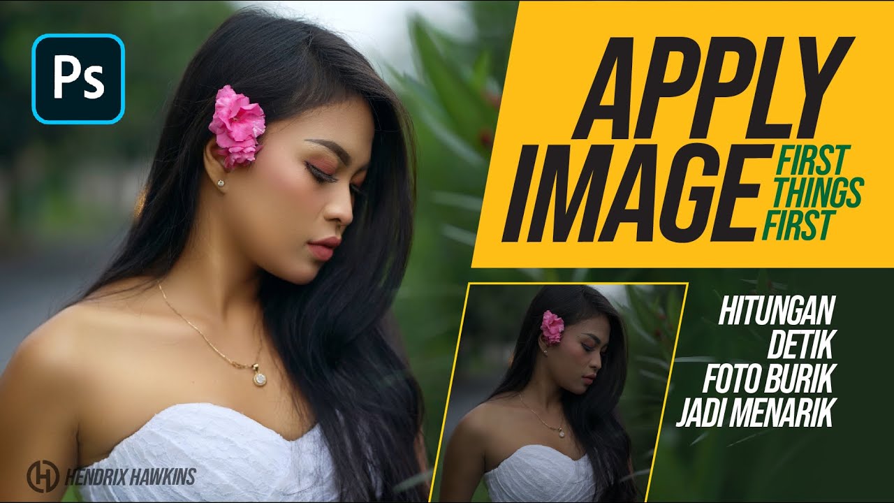 Hitungan Detik Foto Burik jadi Menarik dengan Photoshop - YouTube
