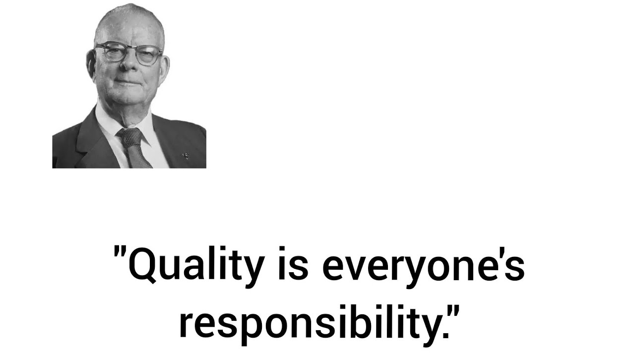 Quality is Everyone's responsibility - YouTube