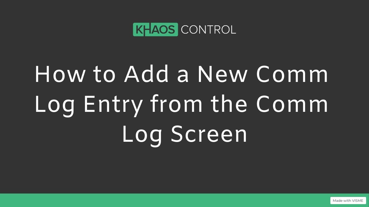 How to Create a New Comm Log Entry from the Comm Log Screen - YouTube