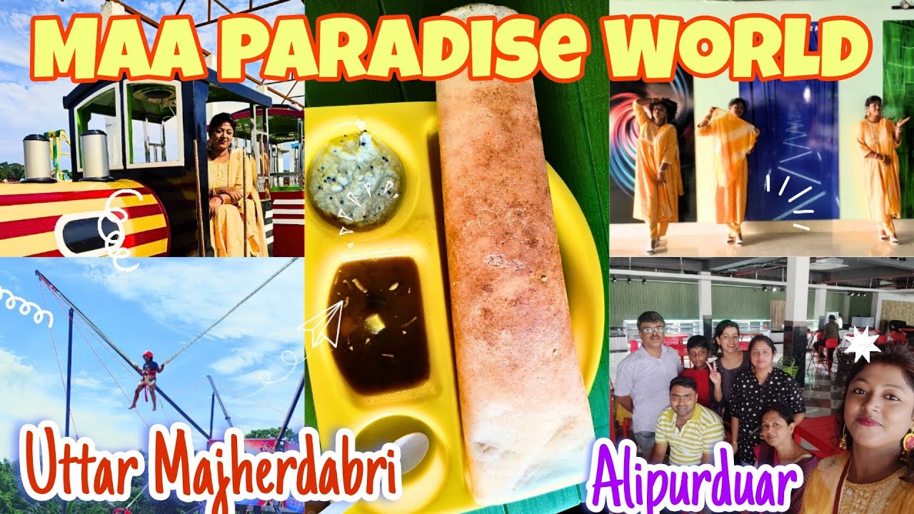 Maa Paradise World Amusement Park | Alipurduar Biggest Waterpark & 12D ...