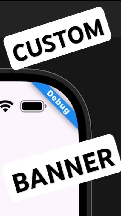Custom Debug Banner | Flutter - YouTube