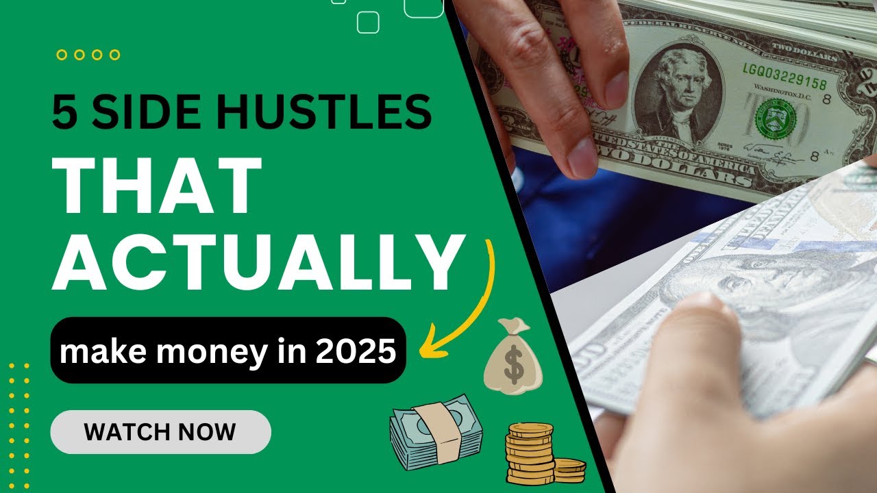 5 Side Hustles That Actually Make Money in 2025 | No Fluff, Just Real ...