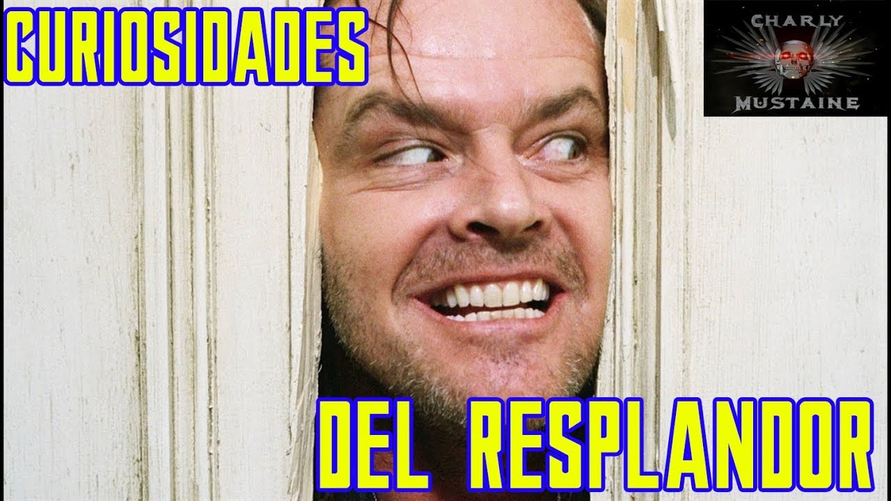 20 CURIOSIDADES DEL RESPLANDOR QUE DEBES CONOCER!!! - YouTube