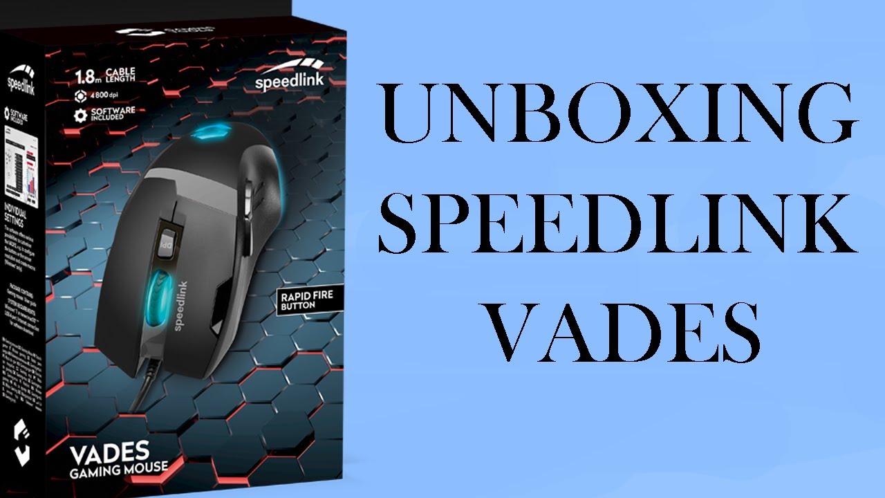 Speedlink Vades - Unboxing - YouTube