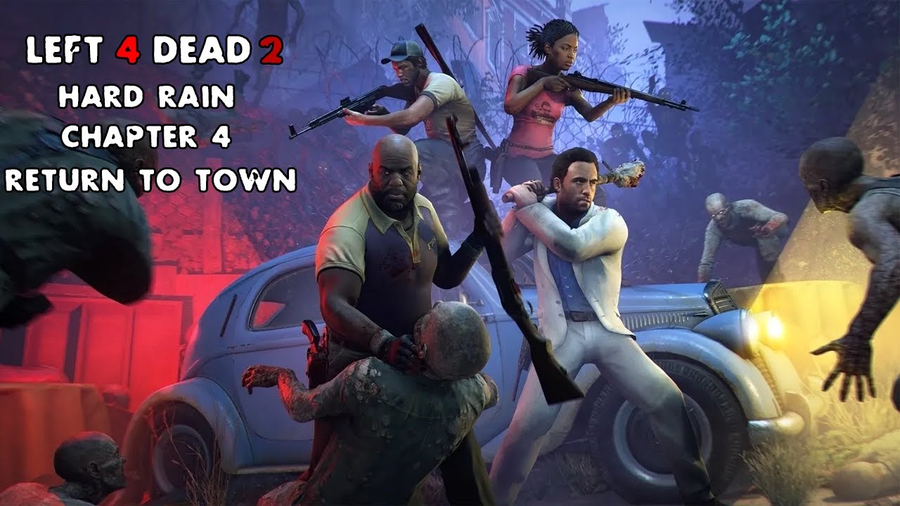 Left 4 Dead 2: Hard Rain - Chapter 4 - Return to Town - YouTube