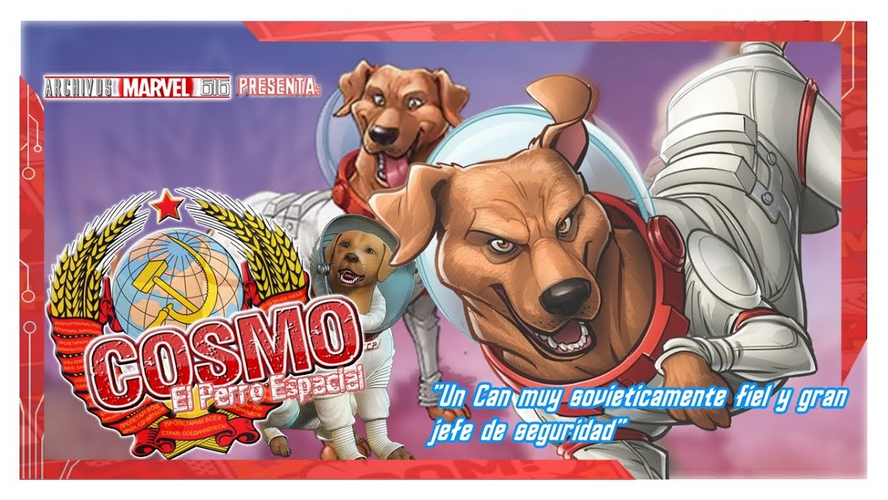 Cosmo, el Perro Espacial, un perro de los Soviéticos muy muy amigable ...
