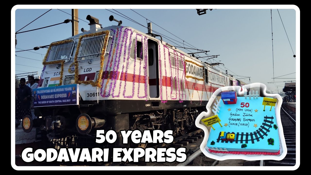 Celebrating 50 Years of GODAVARI EXPRESS | 12728 HYDERABAD ...