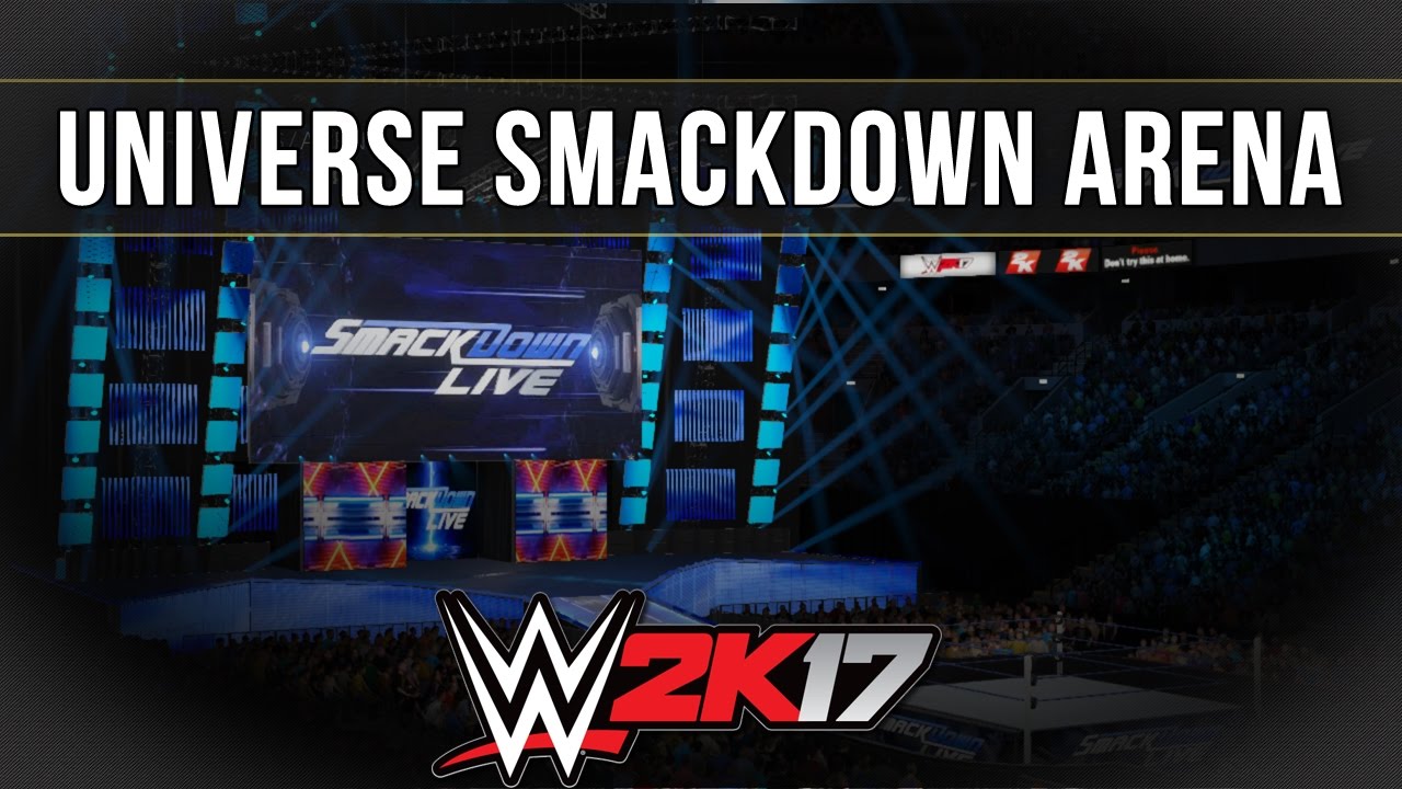 WWE 2K17 | Custom Smackdown Live Arena - YouTube