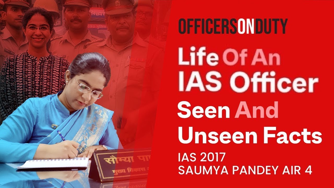 Officers on Duty E07 | Unknown Facts about Life of an IAS Officer ...