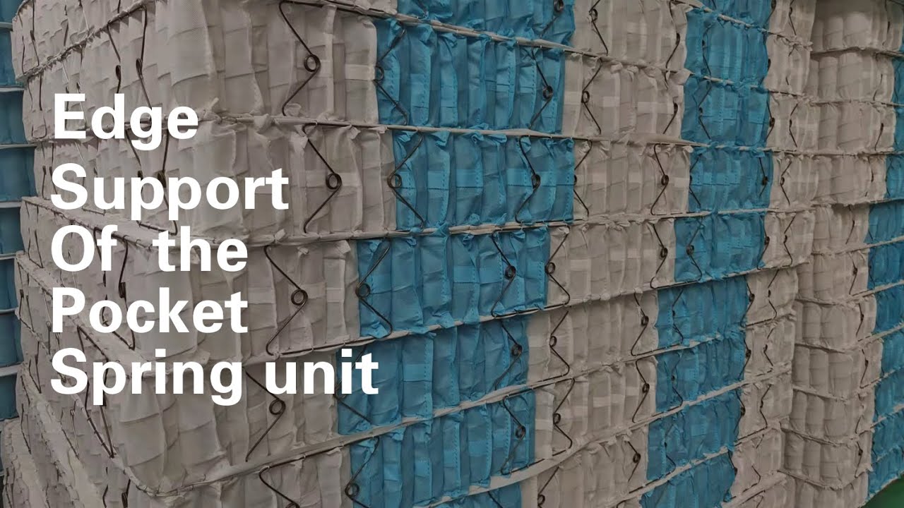 Edge support of the pocket spring unit - YouTube