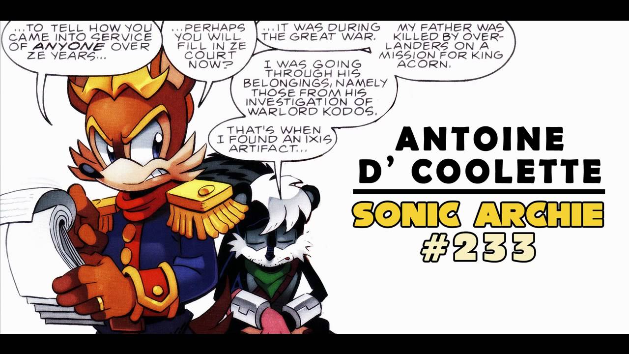 Antoine D' Coolette Voice Over (Sonic Archie #233) - YouTube