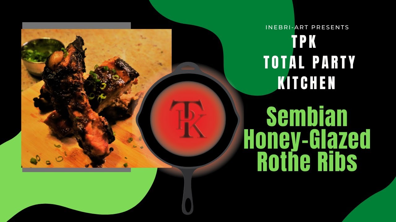 TPK - Total Party Kitchen - Heroes' Feast -Sembian Honey Glazed Rothe ...