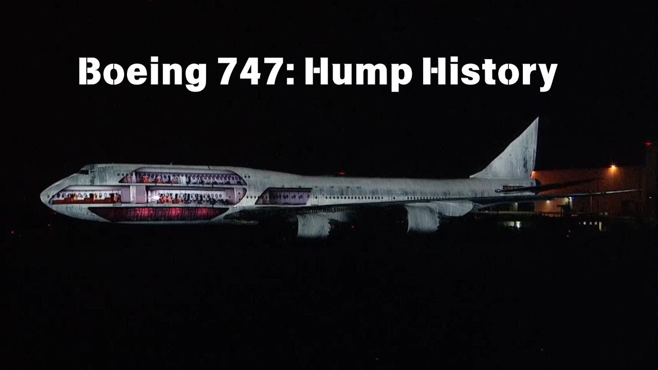 The Evolution of the Boeing 747's Iconic Hump - YouTube