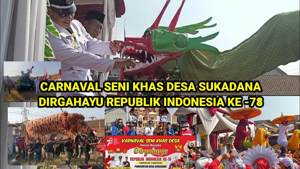 Karnaval Desa Sukadana - Dirgahayu Republik Indonesia ke -78 - YouTube