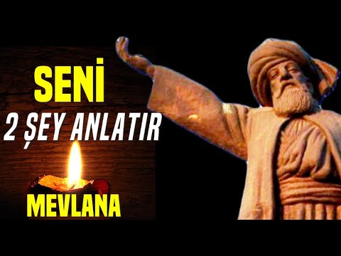 NE OLURSAN OL YİNE GEL DİYEN MEVLANA'DAN KULAĞINIZA KÜPE OLACAK YAŞAM DERSLERİ