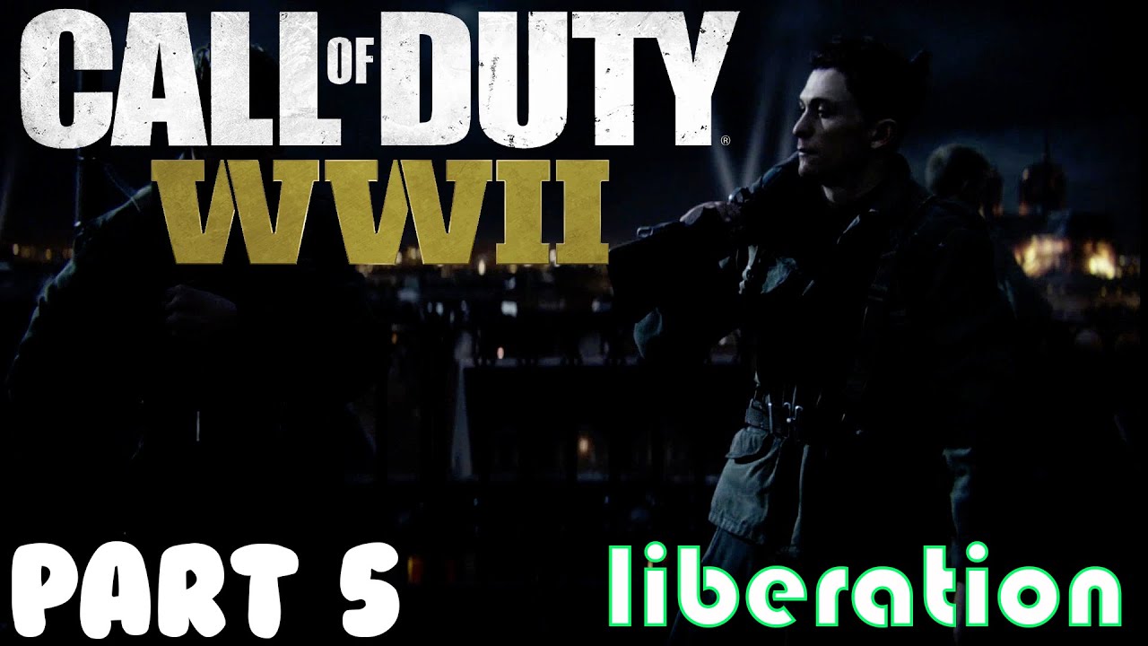 Liberation | COD WW2 - YouTube