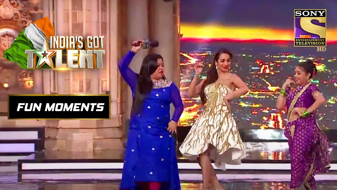 Bharti और Malaika के Spicy Moves "Pinga" गाने पर | India's Got Talent ...