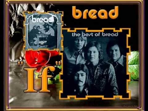 If - Bread - YouTube