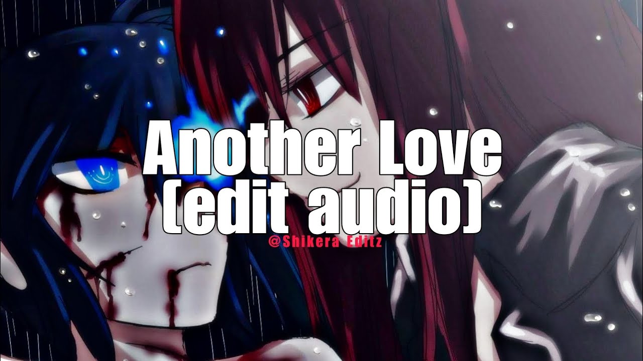 Another Love - Tom Odell [edit audio] - YouTube