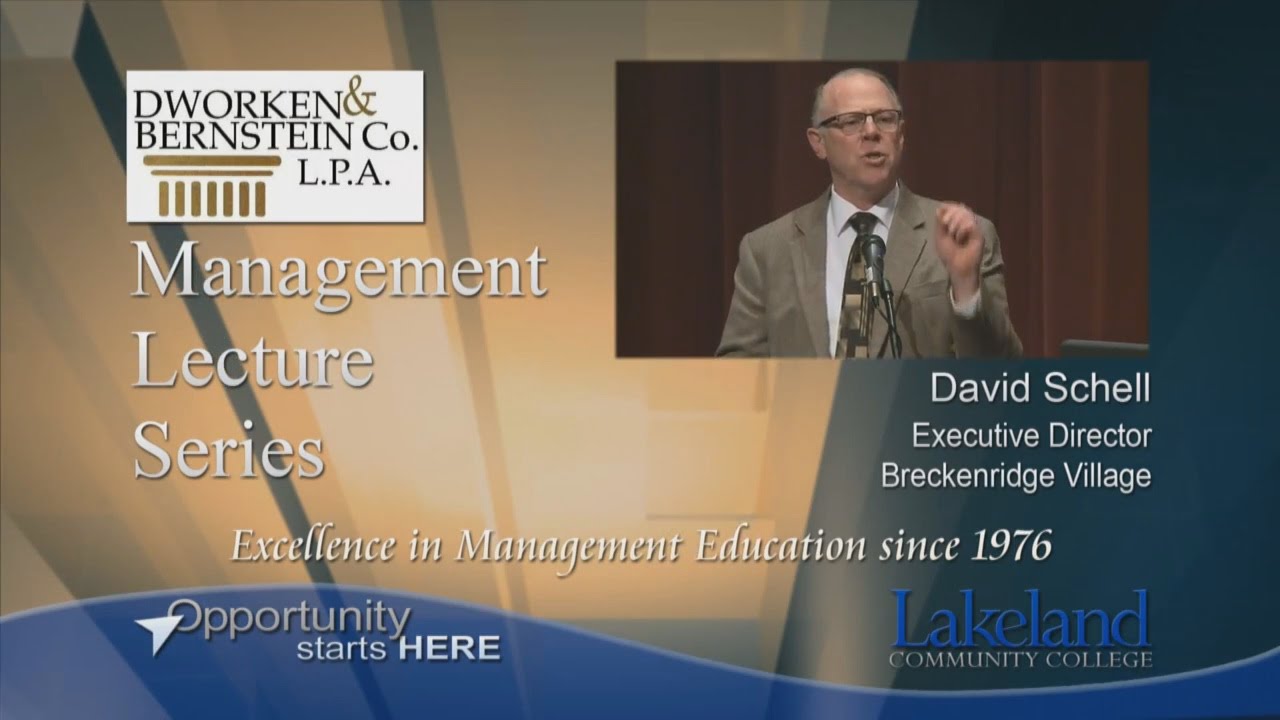 Management Lecture Series - David Schell, Breckenridge Village - YouTube