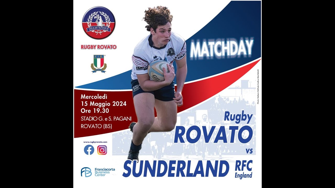 Rugby ROVATO vs SUNDERLAND RFC - YouTube