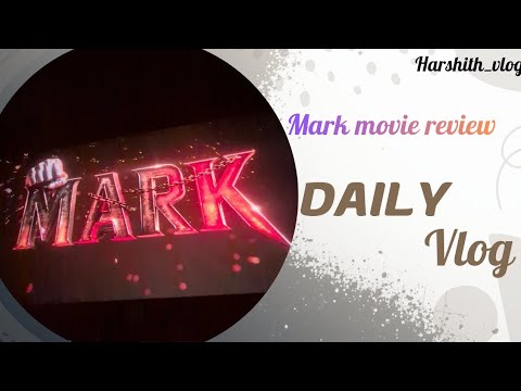 Mark movie review. Daily vlog.#mark review #moviereview #dailyvlog ...